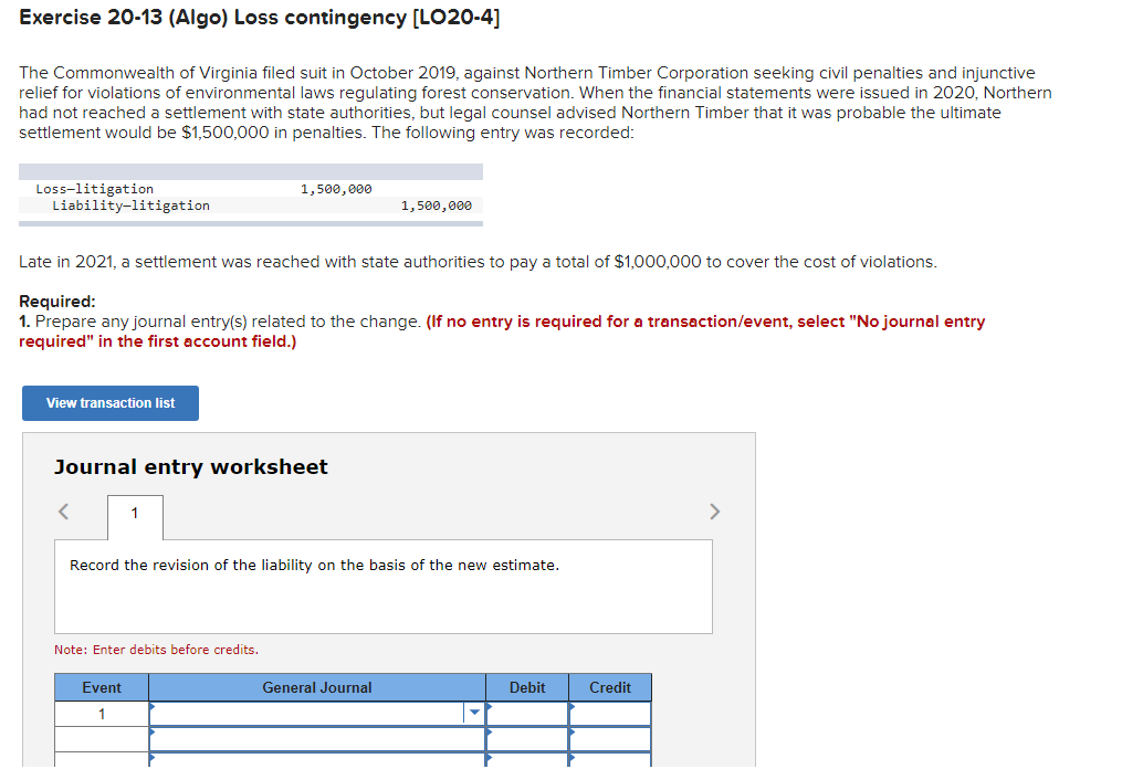 Solved Exercise 20-13 (Algo) Loss contingency [LO20-4] The | Chegg.com