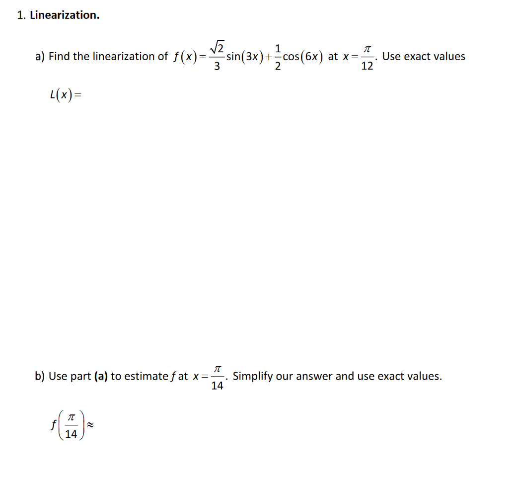 Solved 1 Linearization A Find The Linearization Of