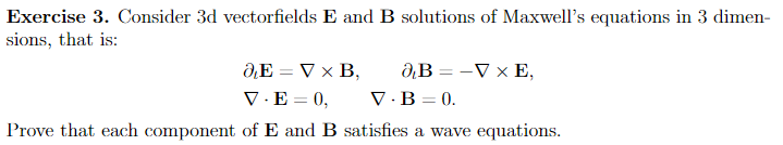 Solved Exercise 3. Consider 3d vectorfields E and B | Chegg.com