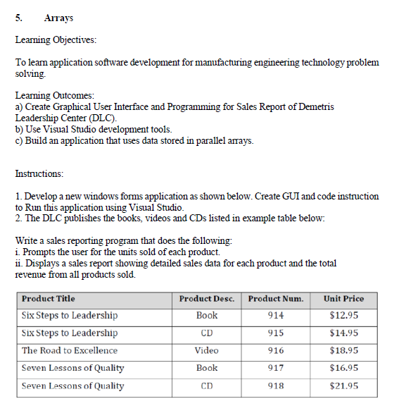 Solved 5. Arrays Learning Objectives: To learn application | Chegg.com