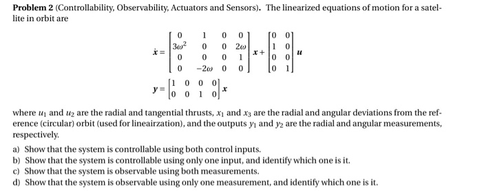 Solved Problem 2 (Controllability, Observability, Actuators | Chegg.com