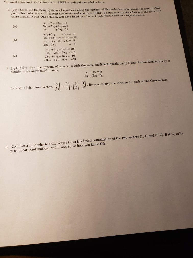 Solved You must show work to receive credit. RREF = reduced | Chegg.com