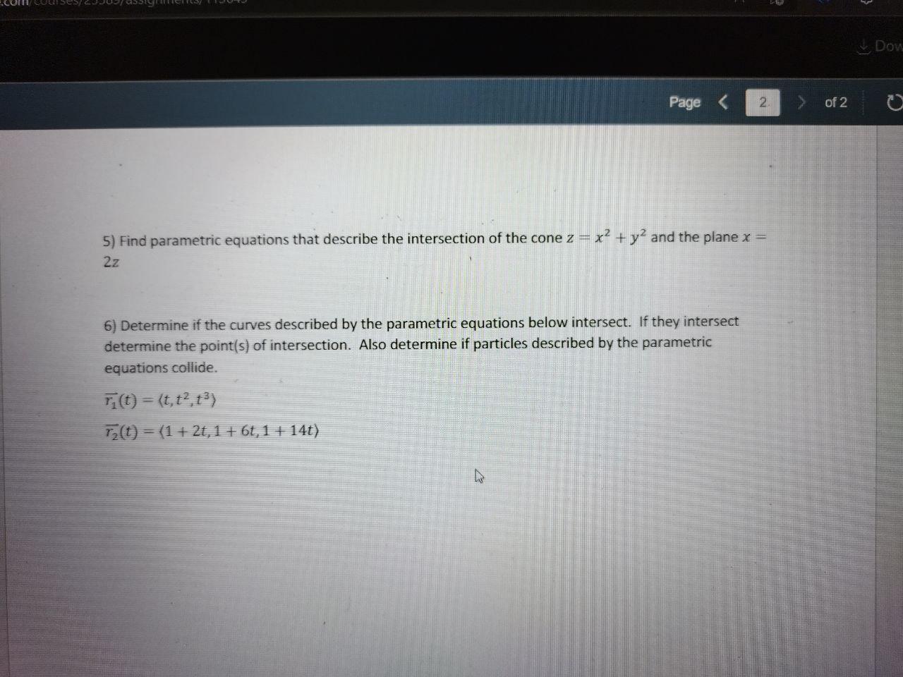 Solved 5) Find parametric equations that describe the | Chegg.com