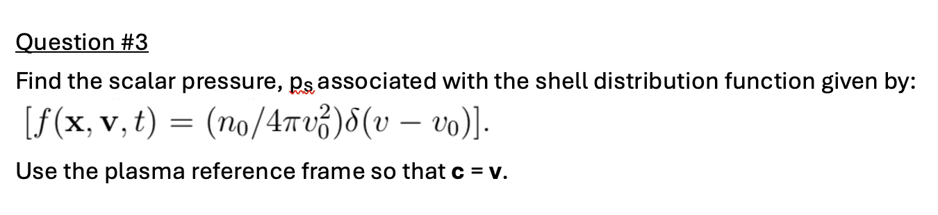 Solved Question #3Find the scalar pressure, ps ﻿associated | Chegg.com