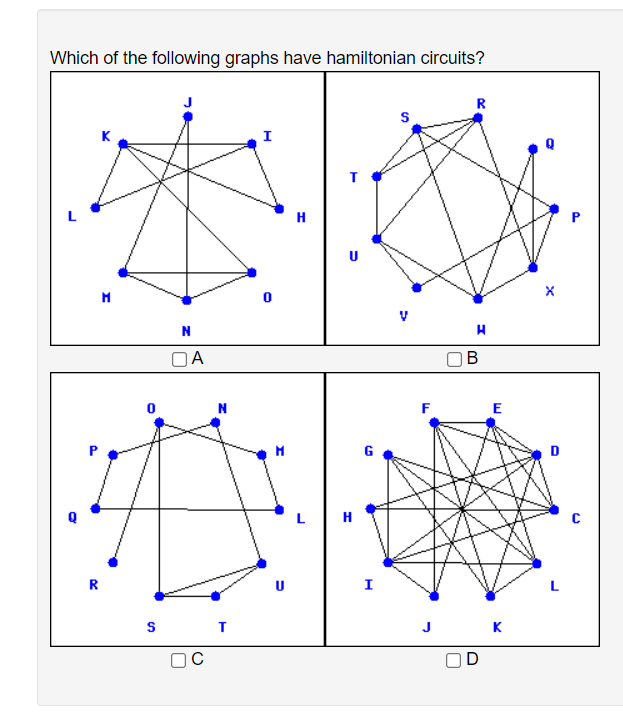 Solved Which of the following graphs have hamiltonian | Chegg.com