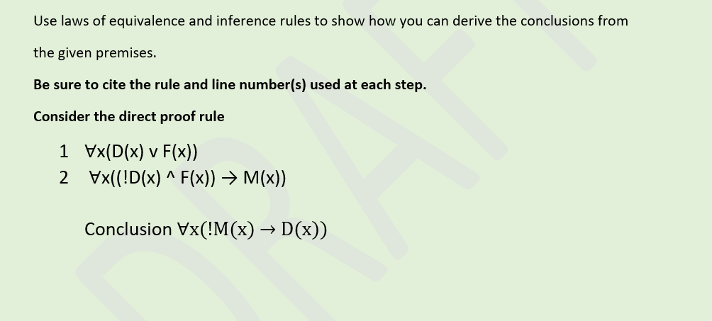 Solved Use laws of equivalence and inference rules to show | Chegg.com