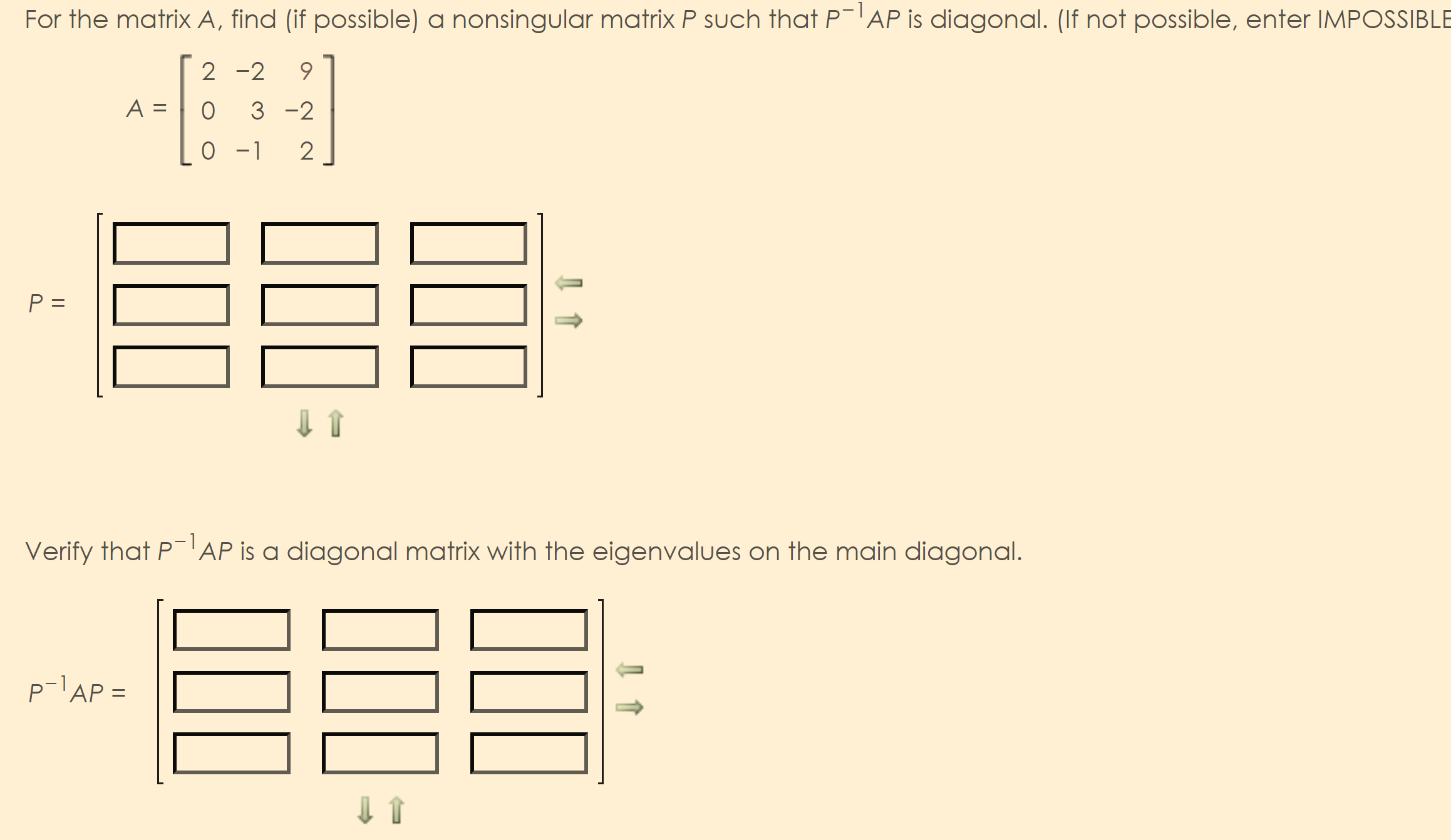 Solved For the matrix A, find (if possible) a nonsingular | Chegg.com