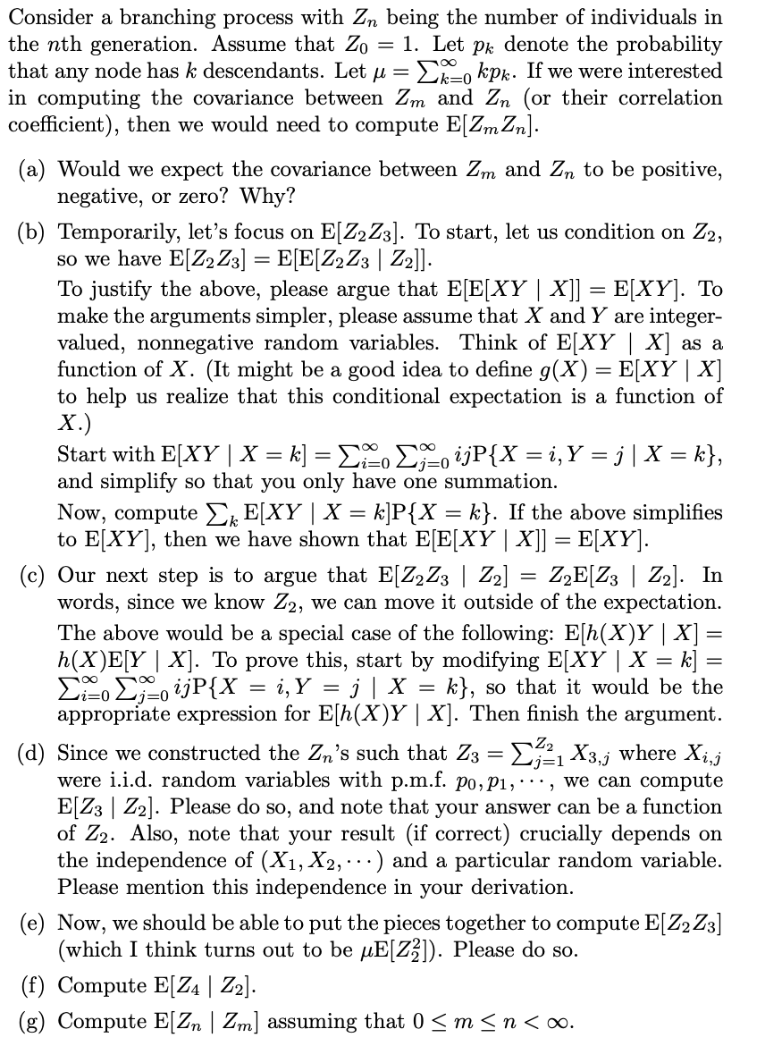 Consider a branching process with Zn being the number | Chegg.com