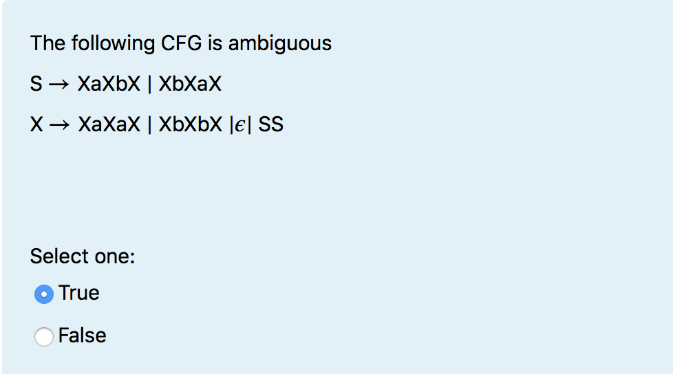Solved The following CFG is ambiguous 5 → XaXbX | XbXaX x → | Chegg.com