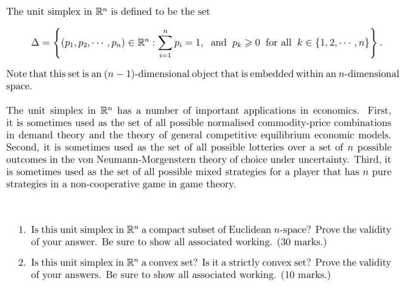 The unit simplex in R” is defined to be the set - | Chegg.com