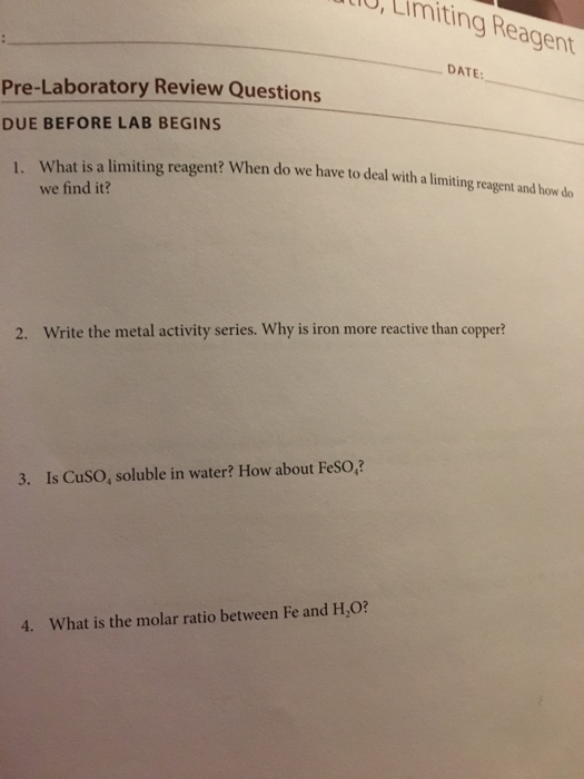 Solved TO, Limiting Reagent DATE: Pre-Laboratory Review | Chegg.com