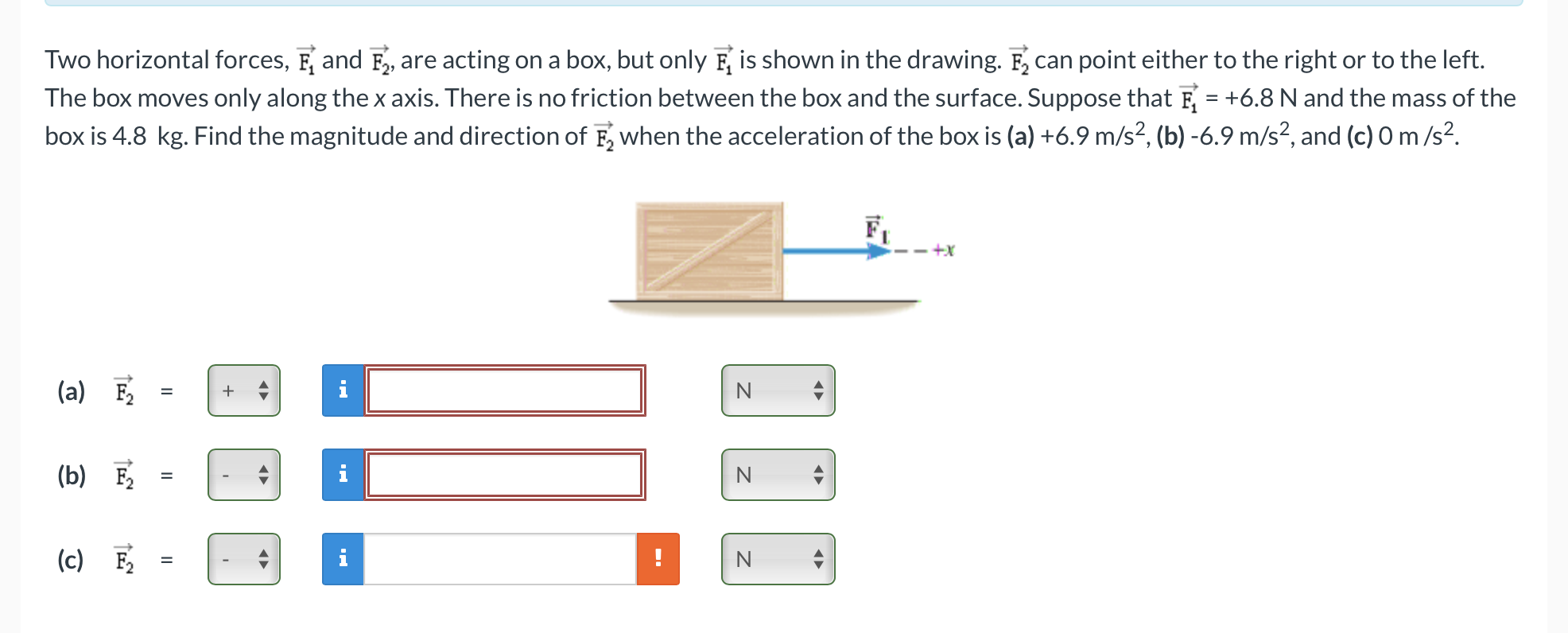 Solved Two horizontal forces, F1 and F2, are acting on a | Chegg.com