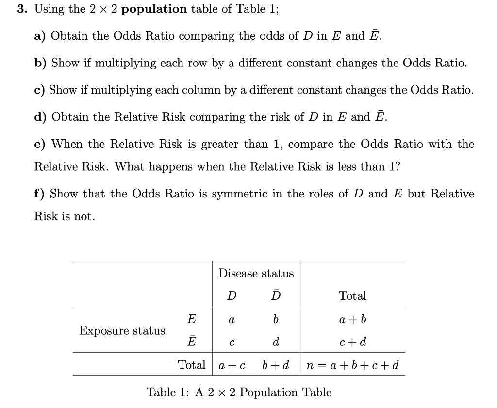 Solved 3. Using the 2 x 2 population table of Table 1; a) | Chegg.com