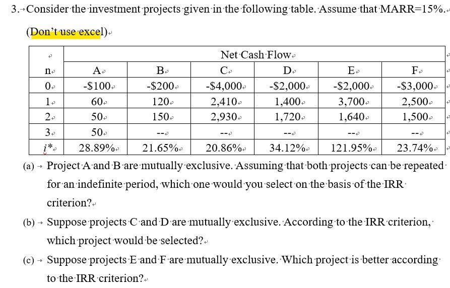 Solved 3. Consider the investment projects given in the | Chegg.com