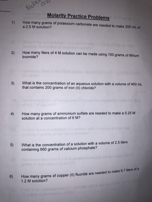 Solved 5 Molarity Practice Problems 1) How many grams of | Chegg.com