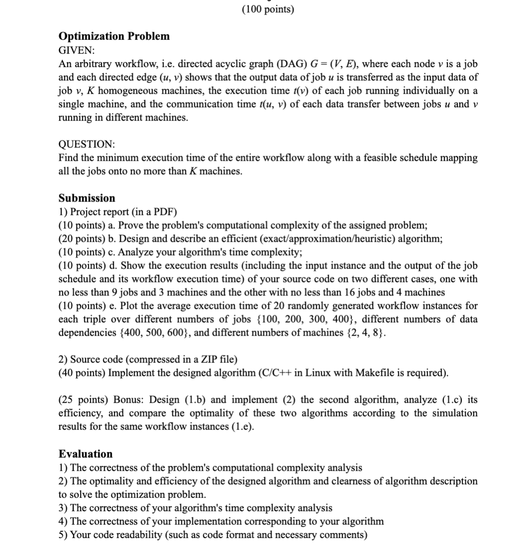 Solved Optimization ProblemGIVEN:An arbitrary workflow, i.e. | Chegg.com