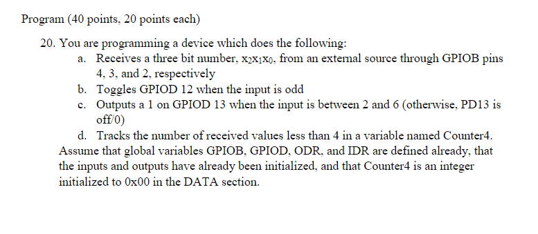 Solved gram (40 points, 20 points each) 20. You are | Chegg.com