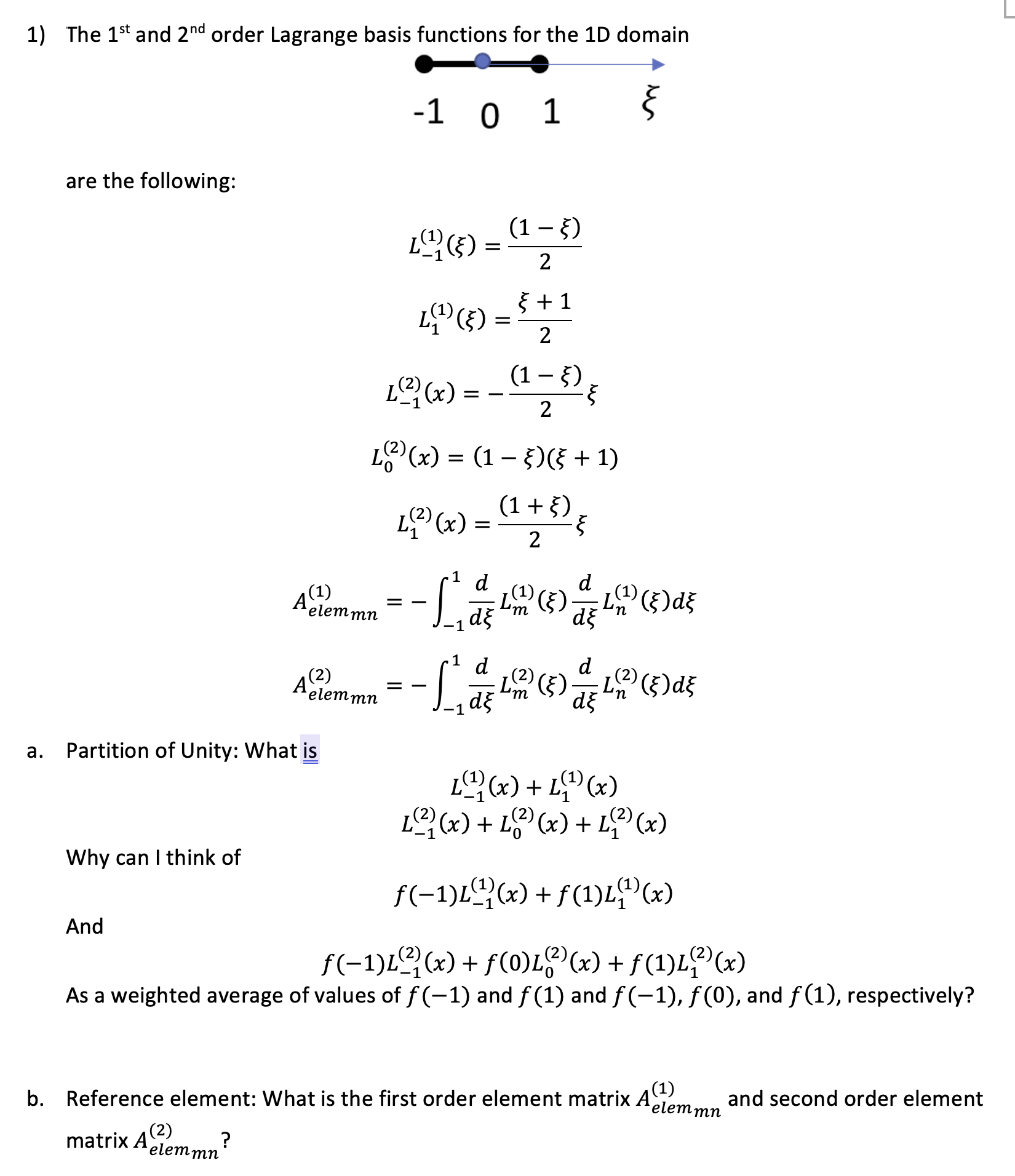 Solved 1 The 1st And 2nd Order Lagrange Basis Functions