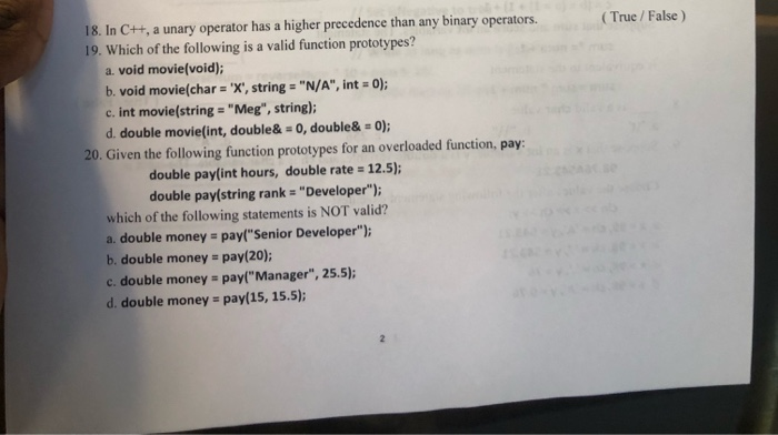 Solved 18. In C++, a unary operator has a higher precedence | Chegg.com