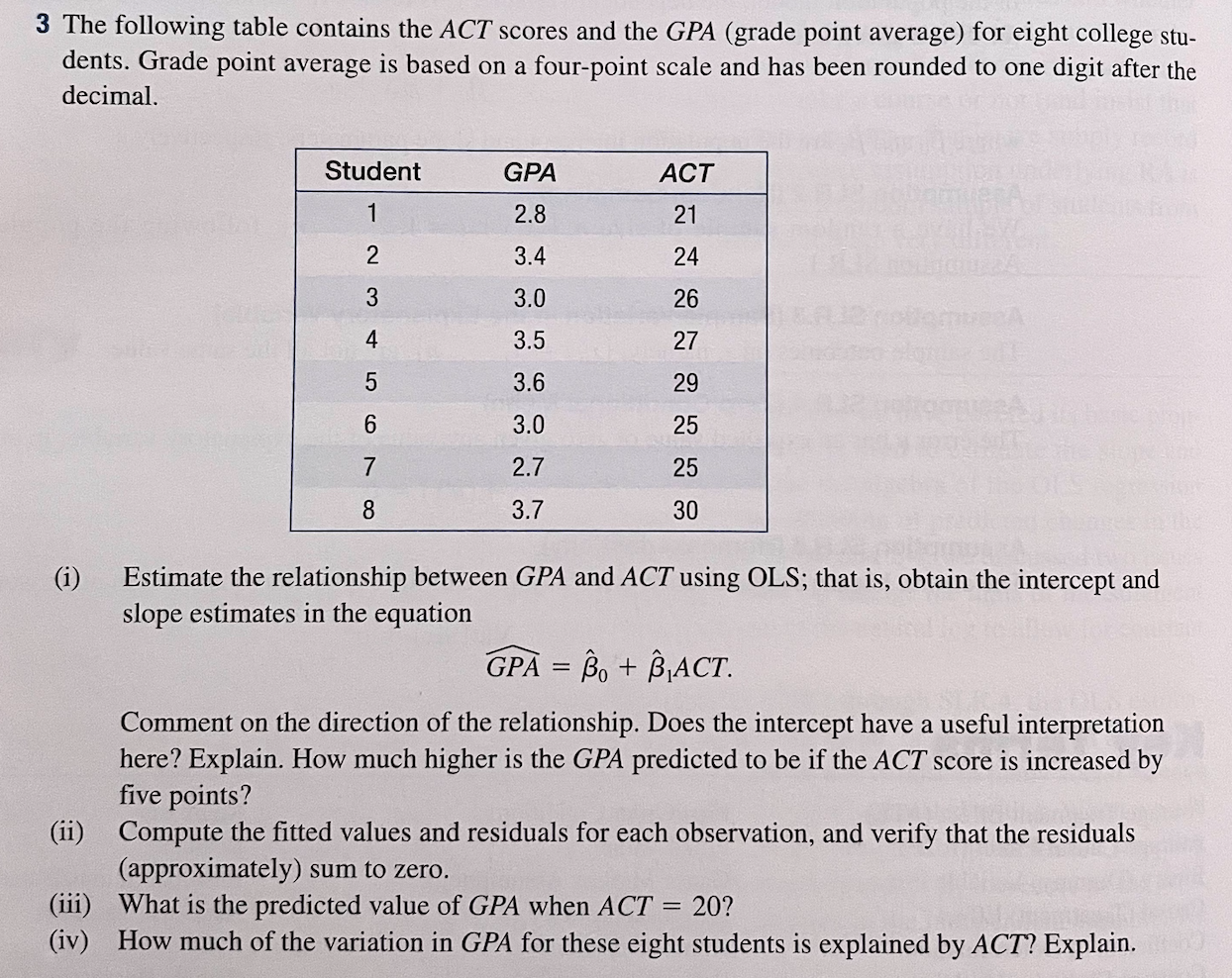 Solved 3 The following table contains the ACT scores and the | Chegg.com