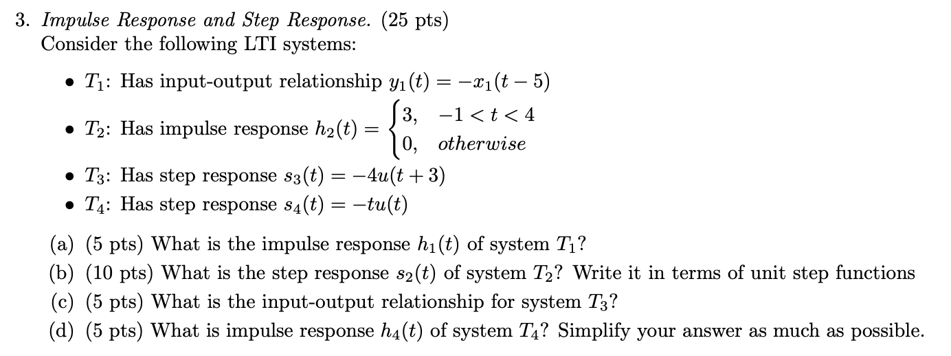 Solved 3. Impulse Response and Step Response. (25 pts) | Chegg.com