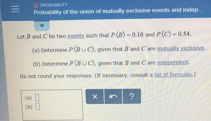 Solved O PROBABILITY Probability of the union of mutually | Chegg.com