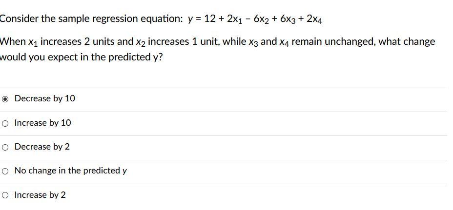 Solved Consider the sample regression equation: y = 12 + 2x1 | Chegg.com