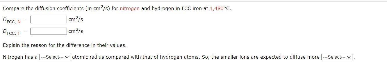 Solved Compare the diffusion coefficients (in cm2/s ) for | Chegg.com