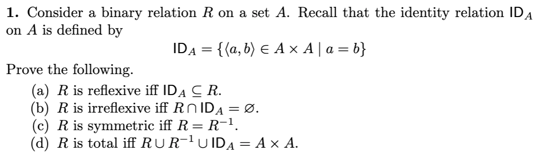 Solved 1. Consider a binary relation R on a set A. Recall | Chegg.com