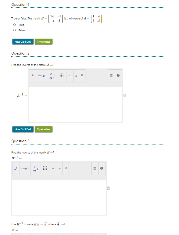 Solved Question 1 True or false: The matrix B 14 1 3 3 is | Chegg.com
