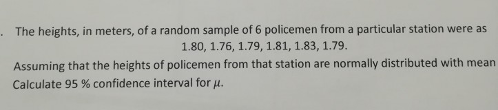 Solved The heights, in meters, of a random sample of 6 | Chegg.com