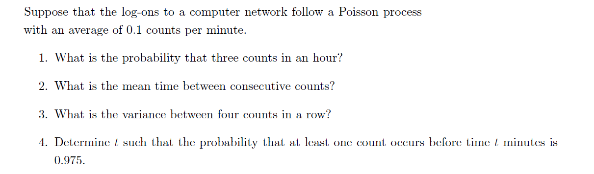 Solved Suppose that the log-ons to a computer network follow | Chegg.com