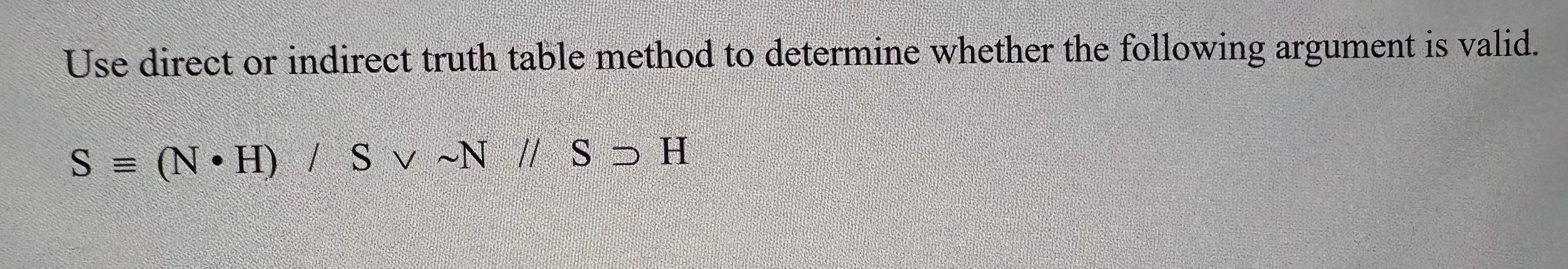 Use direct or indirect truth table method to | Chegg.com