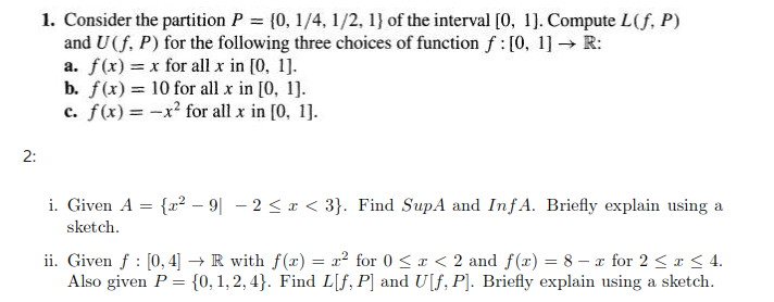 Solved 1. Consider the partition P={0,1/4,1/2,1} of the | Chegg.com