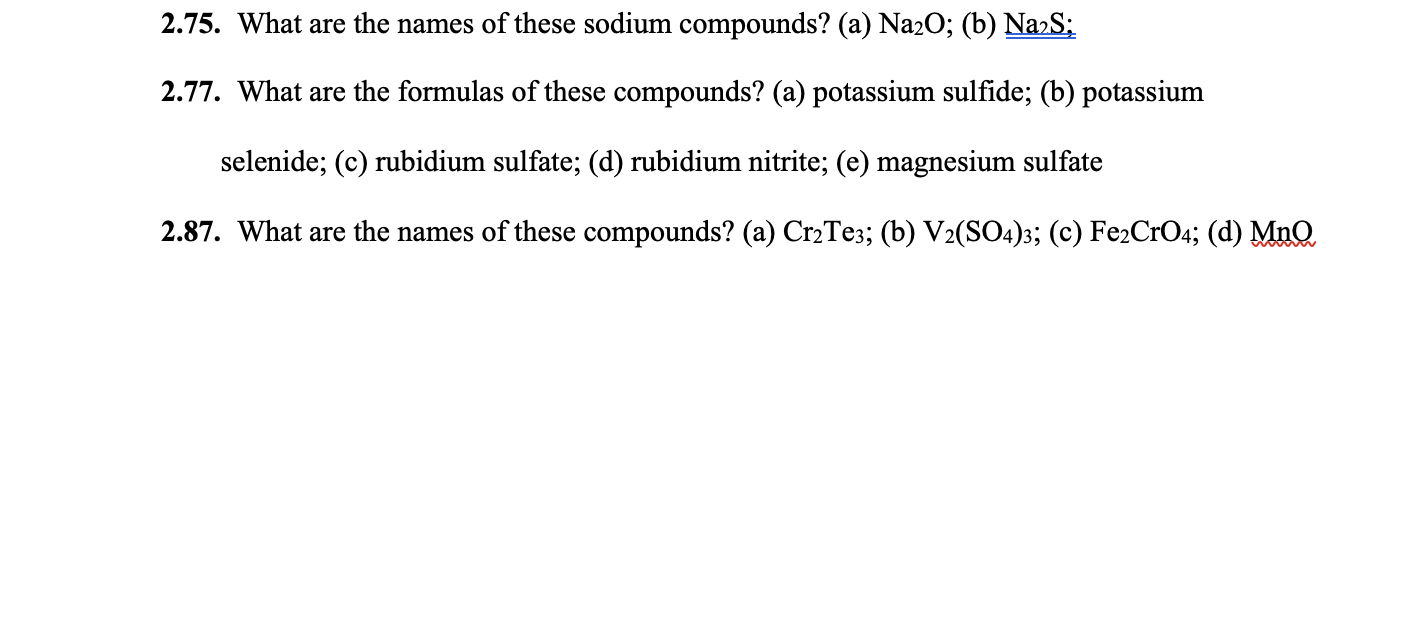 Solved 2.75. What are the names of these sodium compounds? | Chegg.com