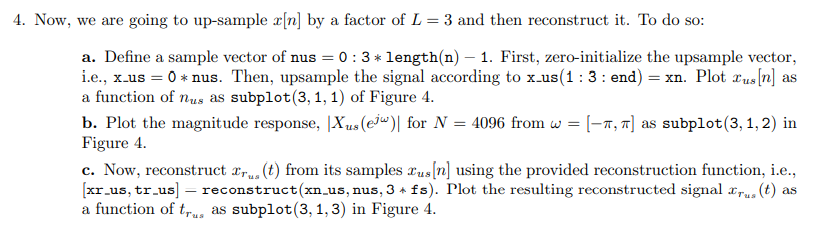 Solved supporting code: function [yr,t] = | Chegg.com