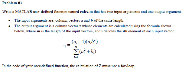 Solved Problem #3 Write a MATLAB user-defined function named | Chegg.com