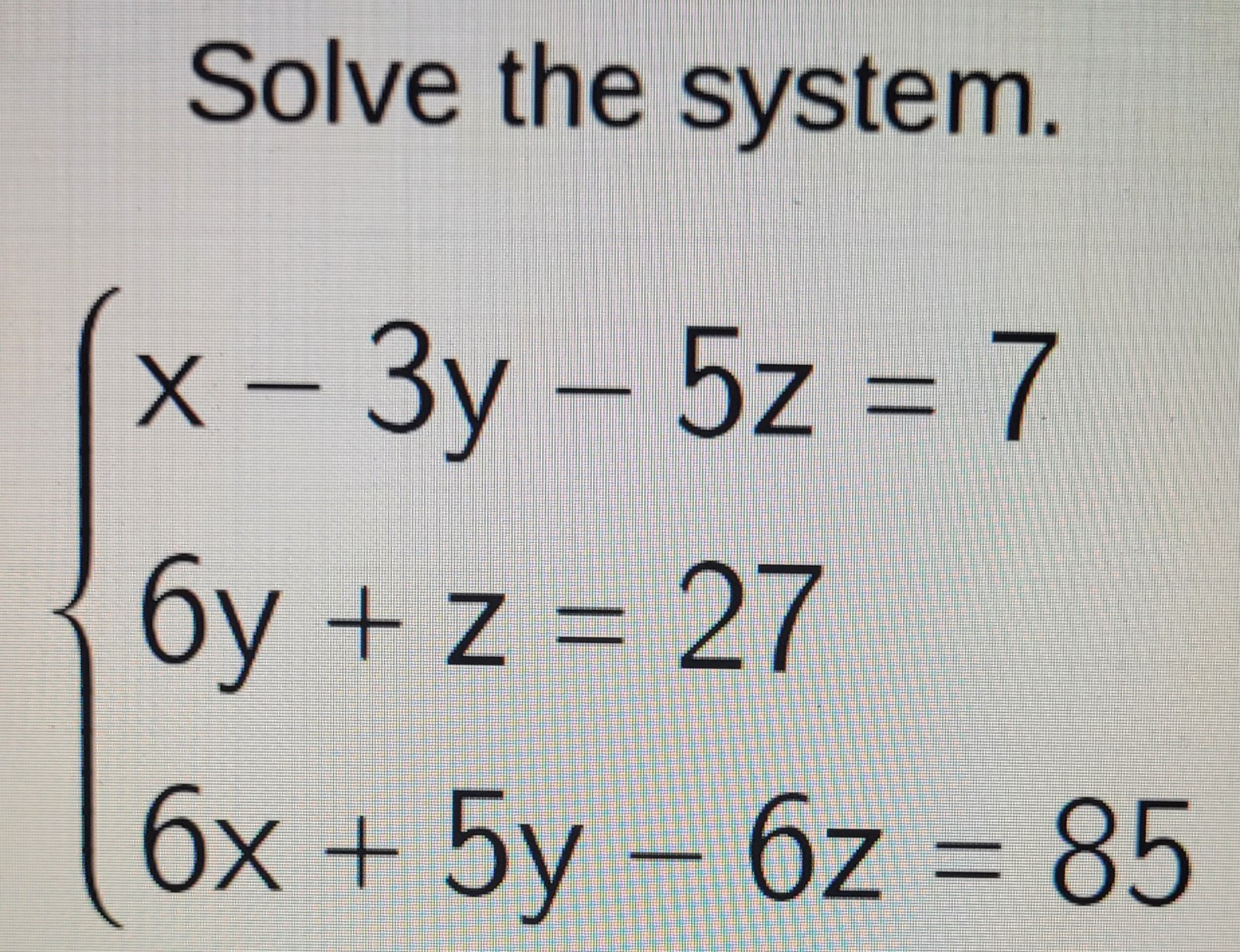 Solved Solve the system. \\[ \\left\\{\\begin{array}{l} x-3 | Chegg.com