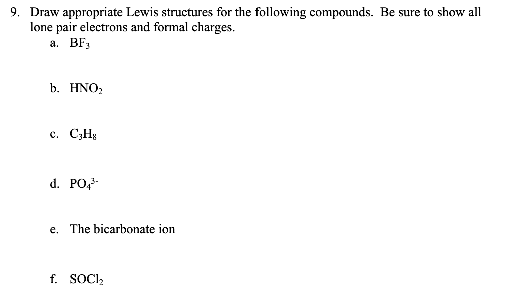Solved 9. Draw appropriate Lewis structures for the | Chegg.com