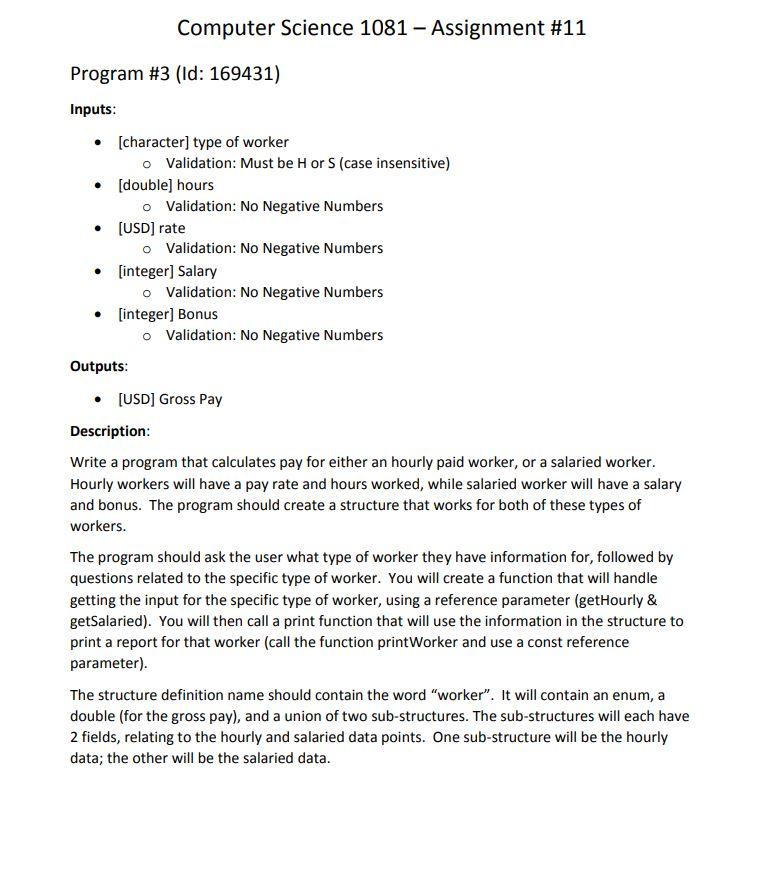 Solved Computer Science 1081-Assignment #11 Program #3 (id: | Chegg.com