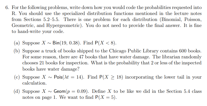 Solved 6. For the following problems, write down how you | Chegg.com
