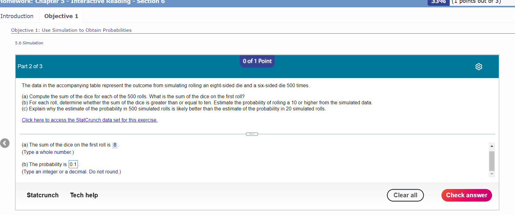 Objective 1: Use Simulation to Obtain Probabilities | Chegg.com