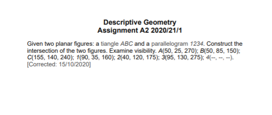 Solved Descriptive Geometry Assignment A2 2020/21/1 Given | Chegg.com