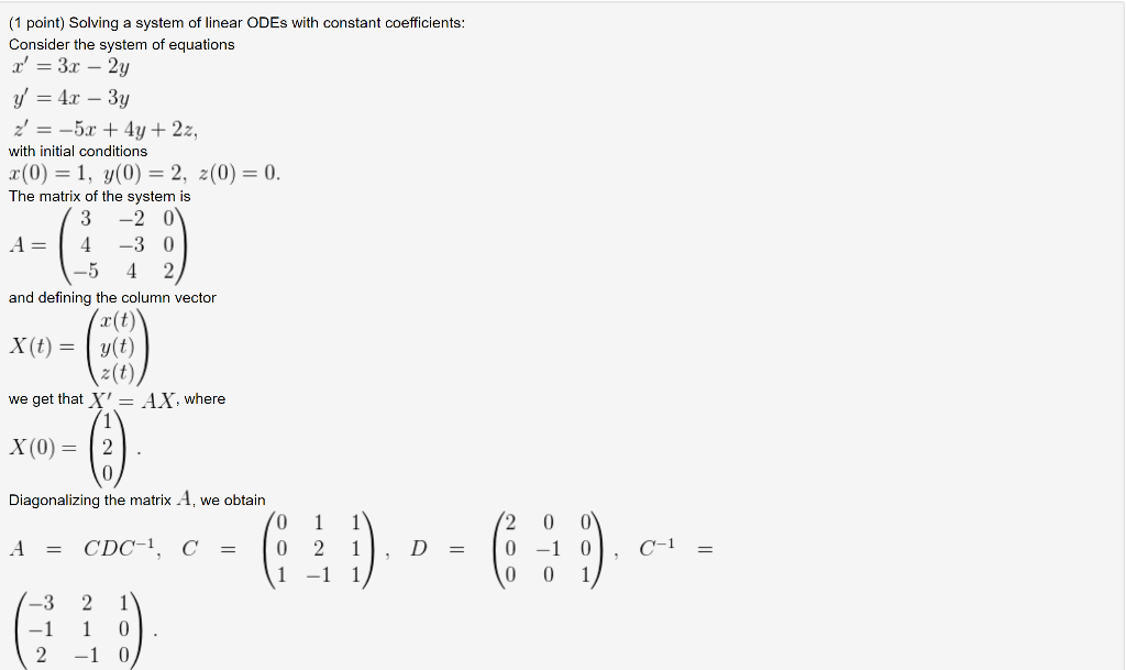 Solved 1 Point Solving A System Of Linear Odes With 