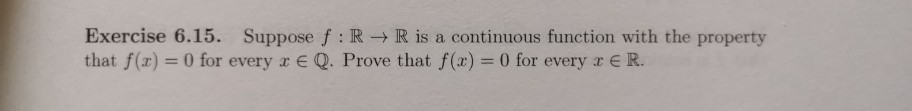 Solved Exercise 6.15. Suppose f: R+R is a continuous | Chegg.com