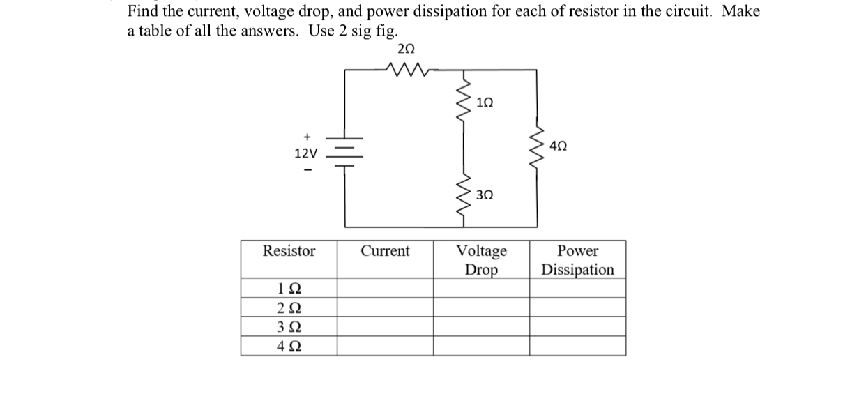 Solved Find the current, voltage drop, and power dissipation | Chegg.com