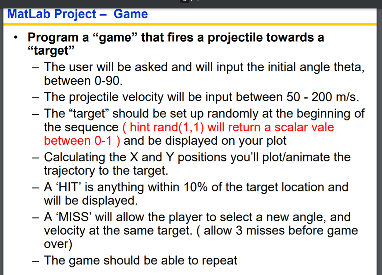 MatLab Project - Game Program a "game" that fires a | Chegg.com