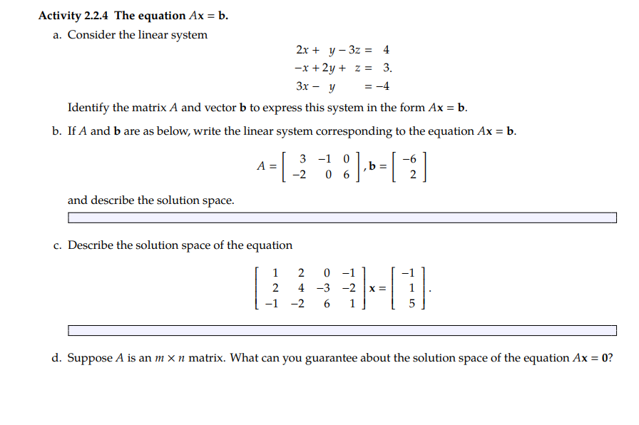 Solved Activity 2.2.4 The equation Ax=b. a. Consider the | Chegg.com