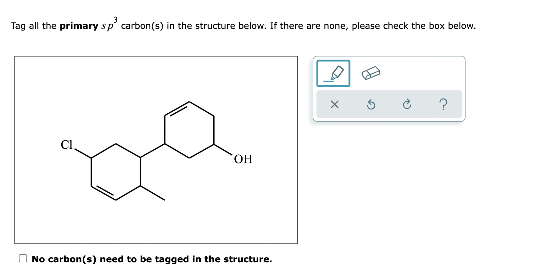 Solved 3 Tag all the primary spcarbon(s) in the structure | Chegg.com