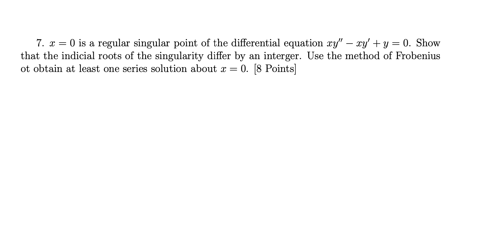 Solved x=0 ﻿is a regular singular point of the differential | Chegg.com